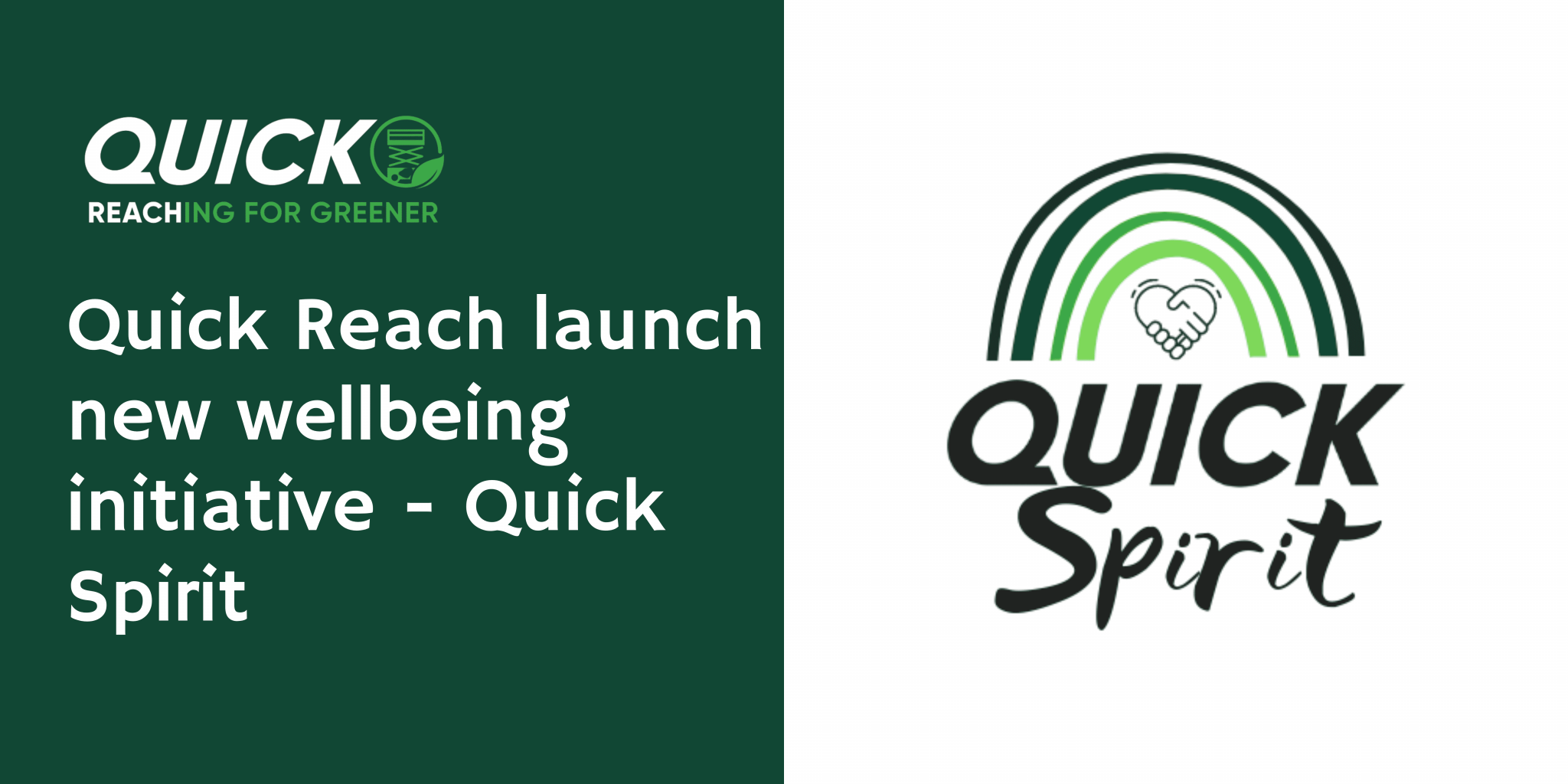 Quick Reach launch wellbeing initiative – Quick Spirit – Quick Reach