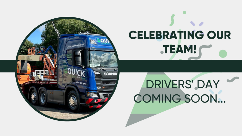 Celebrating Our Team – Drivers’ Day – Quick Reach